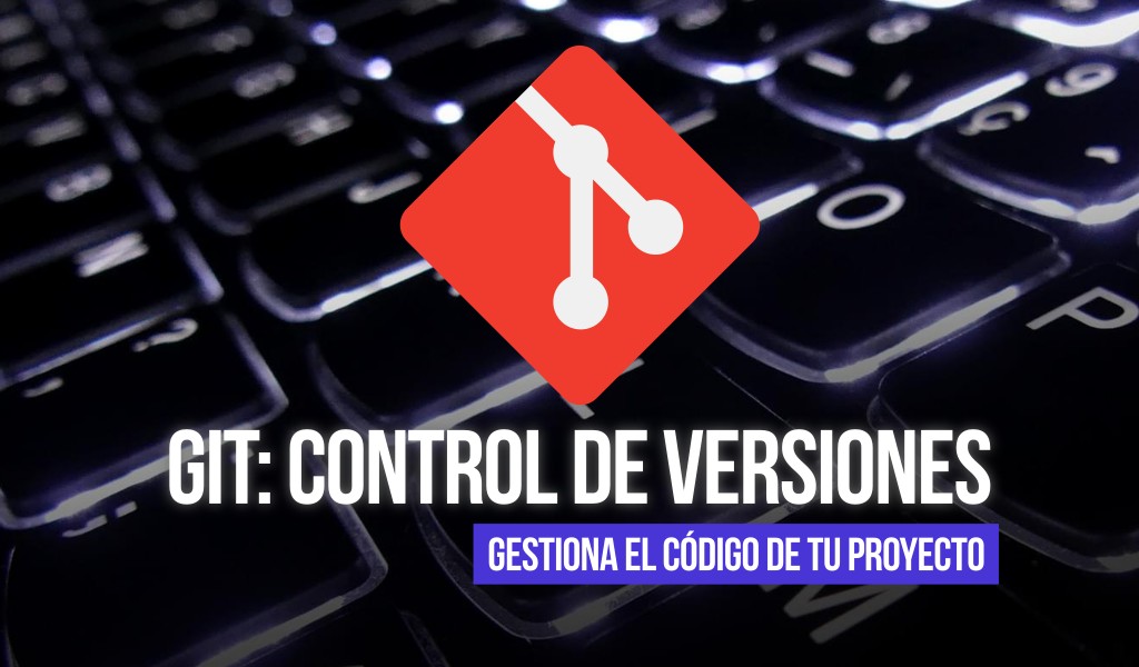 Git: Control de versiones - Linux en español