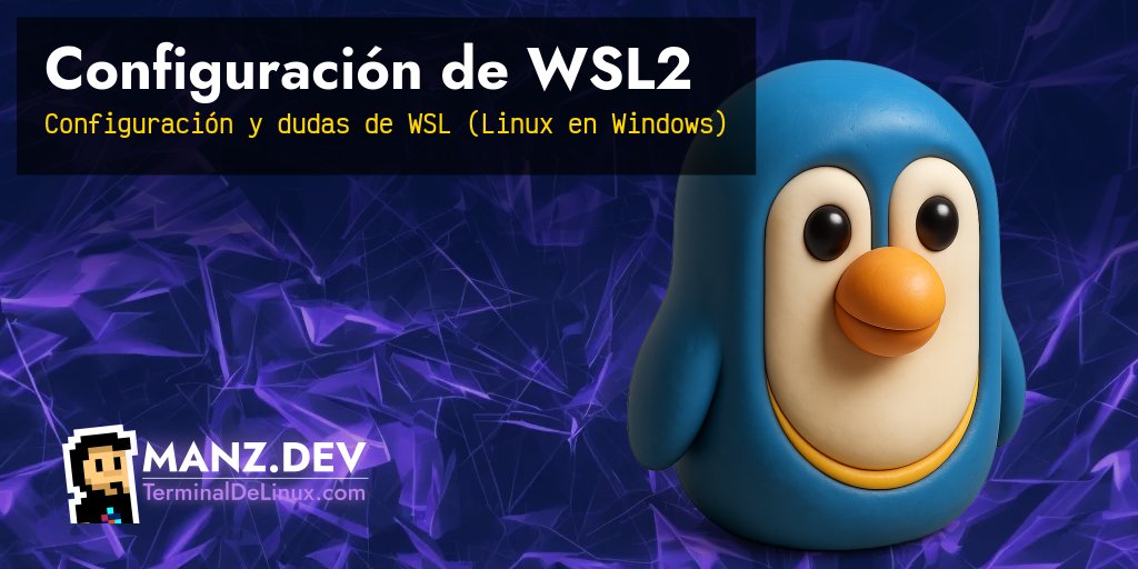 Configuración de WSL2 - Linux en español